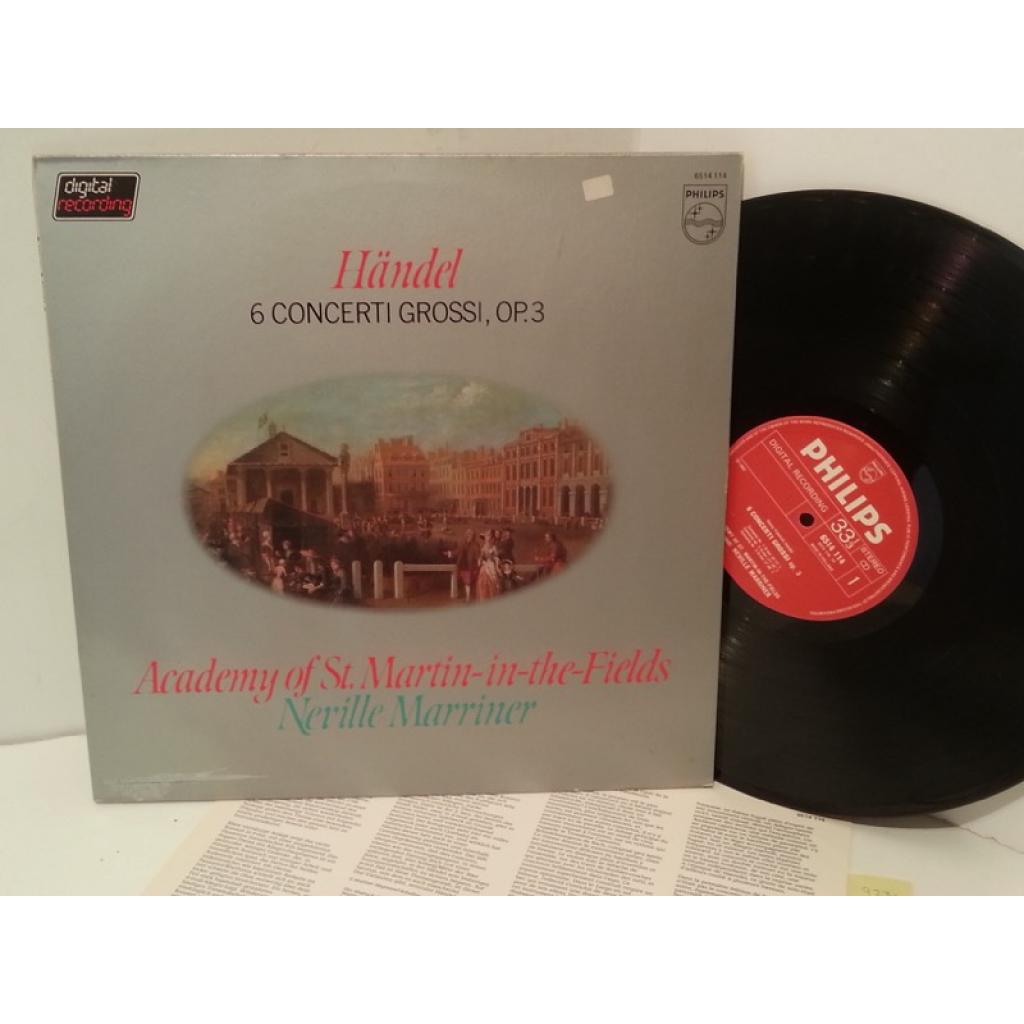 HANDEL, ACADEMY OF ST MARTIN IN THE FIELDS, NEVILLE MARRINER 6 concerti grossi, op. 3, 6514 114