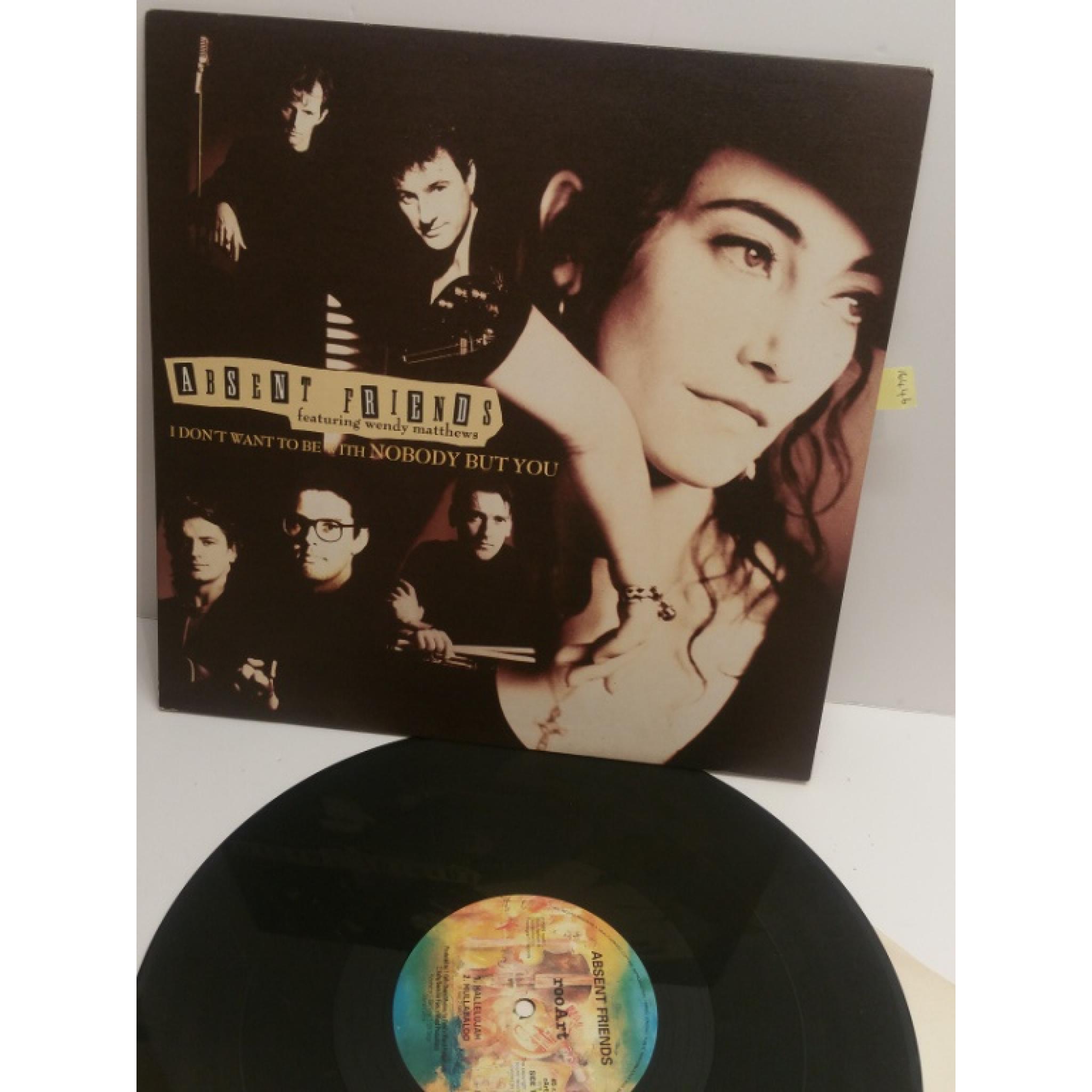 ABSENT FRIENDS featuring Wendy Matthews I DON'T WANT TO BE WITH NOBODY ...