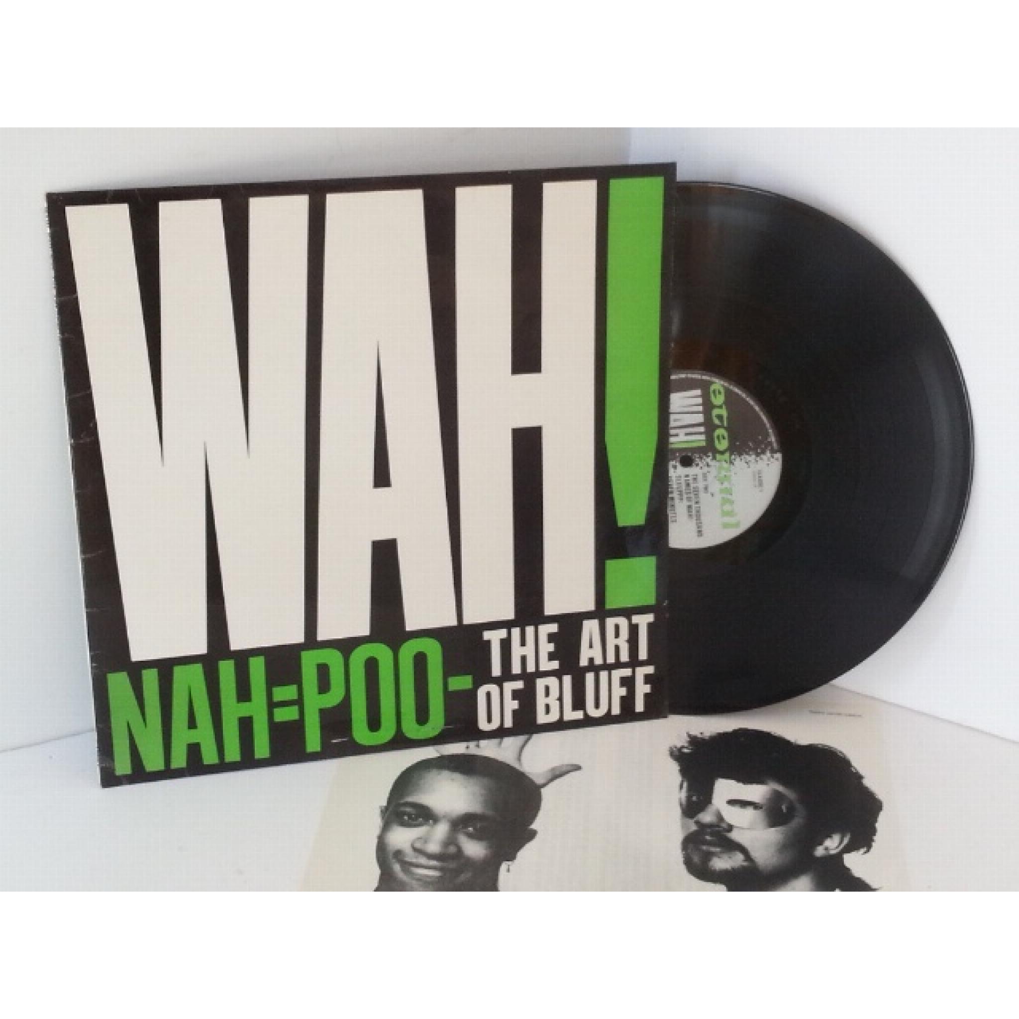 WAH nah=poo the art of bluff
